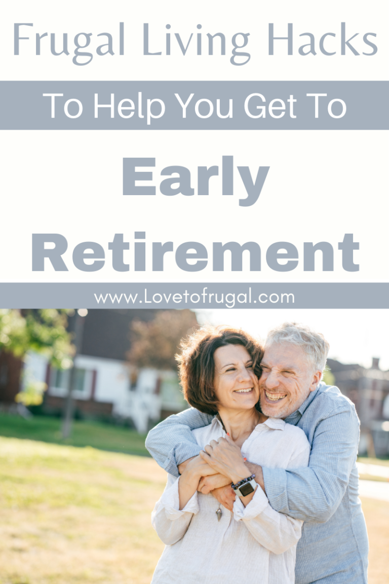 Frugal Tips To Better Achieve Security In Early Retirement - Love To Frugal