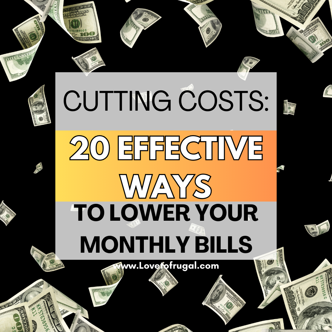 How To Cut Monthly Expenses 20 Practical Tips For Saving Money Love