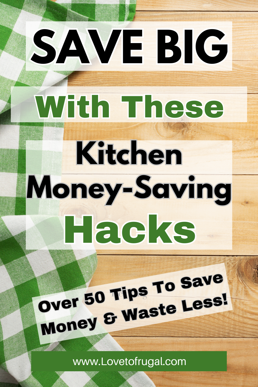 Practical Kitchen Money-Saving Hacks For Lowering Your Grocery Bill ...