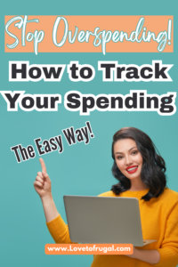 How to Track Your Spending And Save More Money - Love To Frugal