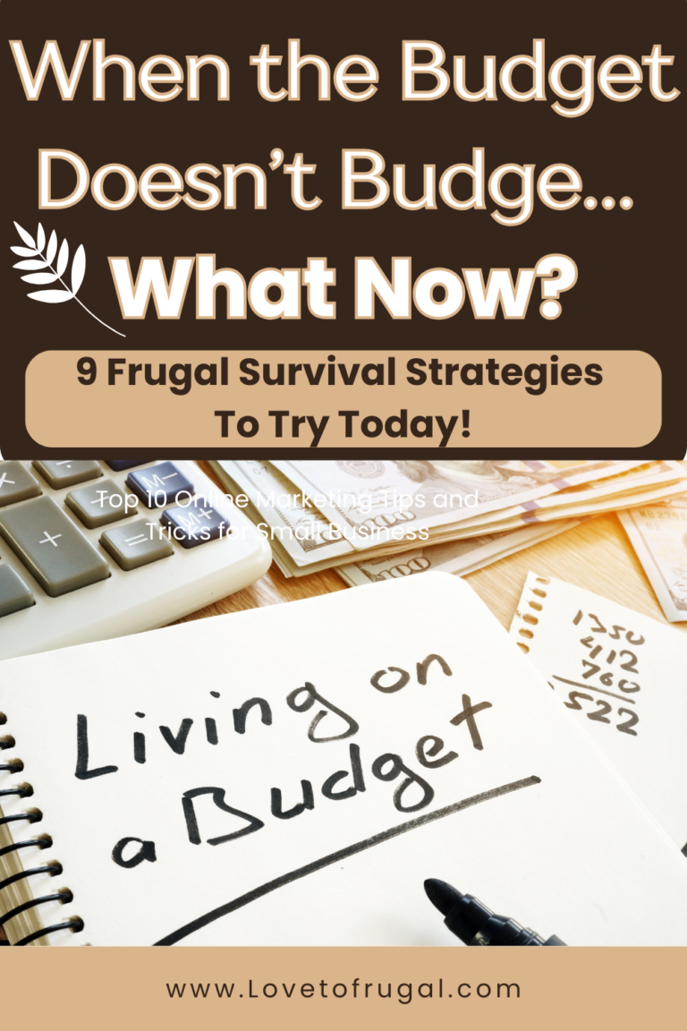 Nothing Left To Cut From The Budget? Do This Now! - Love To Frugal